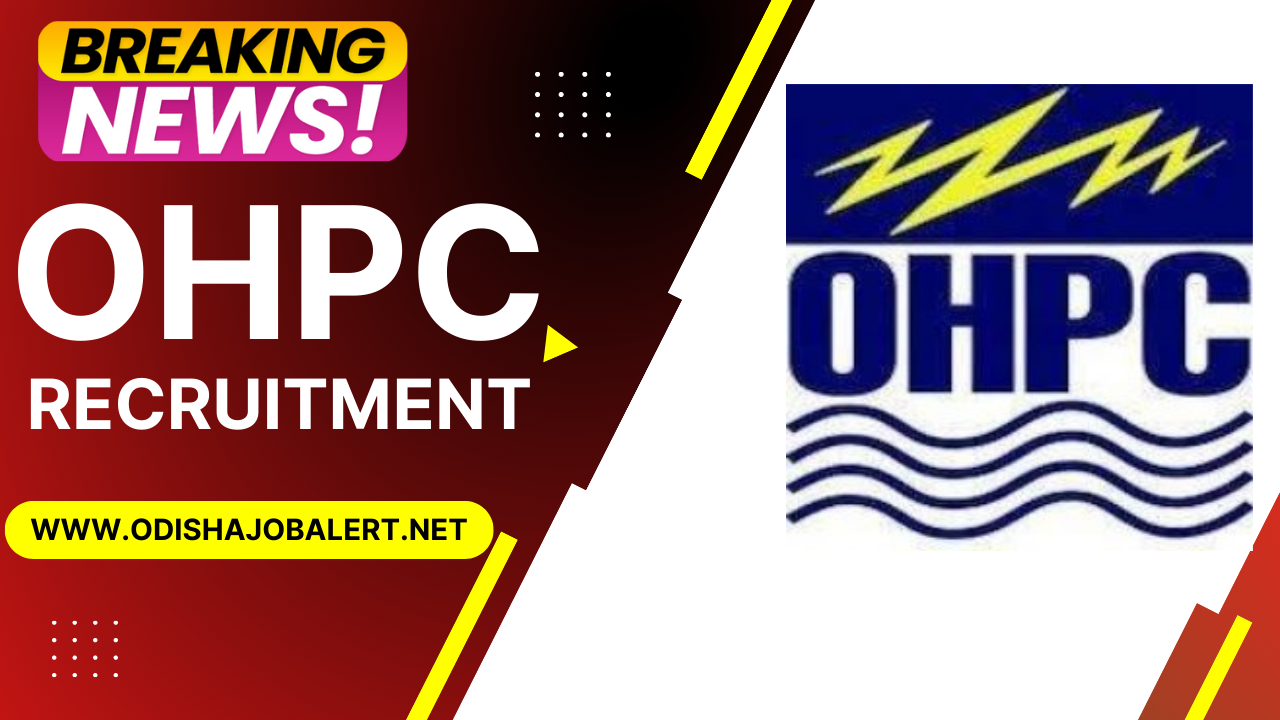 OHPC Recruitment 2022 » OdishaJobAlert.Net | Odisha Govt Job | Nijukti ...