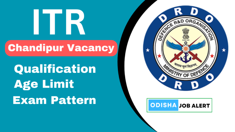 ITR Chandipur Recruitment 2024 | Jobs in Odisha » OdishaJobAlert.Net | Odisha Govt Job | Nijukti ...