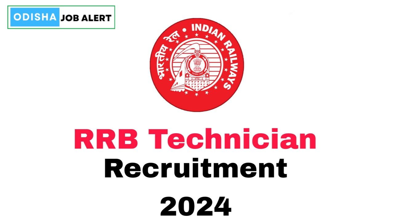RRB Technician Recruitment 2024 : Apply Online 14298 Posts » Odisha Job ...